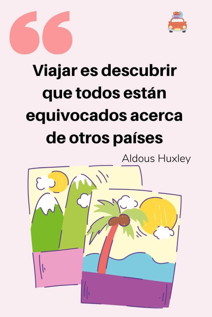 Las mejores frases viajeras para motivarte a disfrutar del mundo
